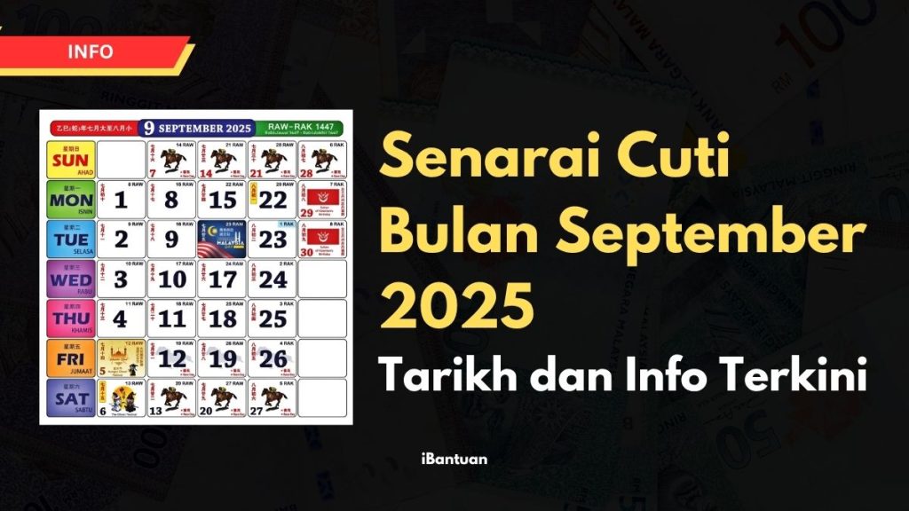 Senarai Cuti Bulan September 2025: Tarikh dan Info Terkini