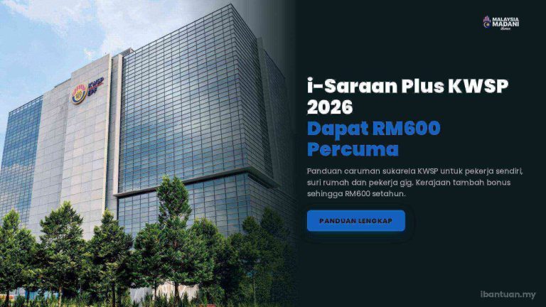 i-Saraan Plus KWSP 2026: Dapat Bonus RM600 Percuma